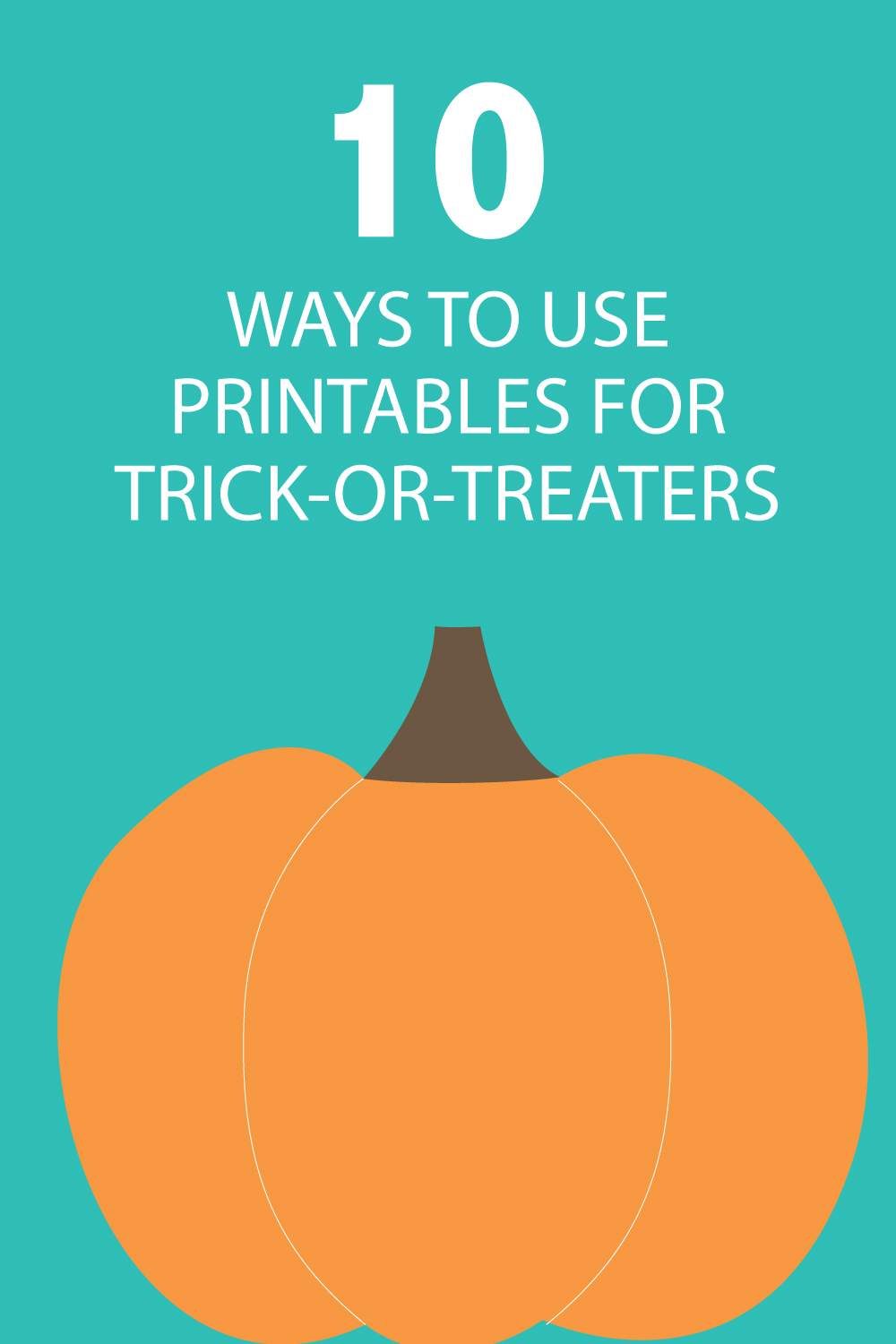 10 Printables You Can Easily Use for Trick-or-Treaters - Aesthetic ...