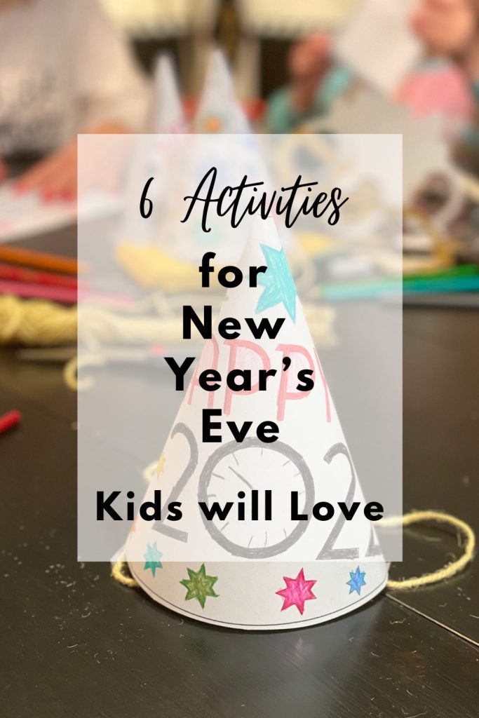 6 New Year’s Eve Activities Your Kids will Love - Aesthetic Journeys ...